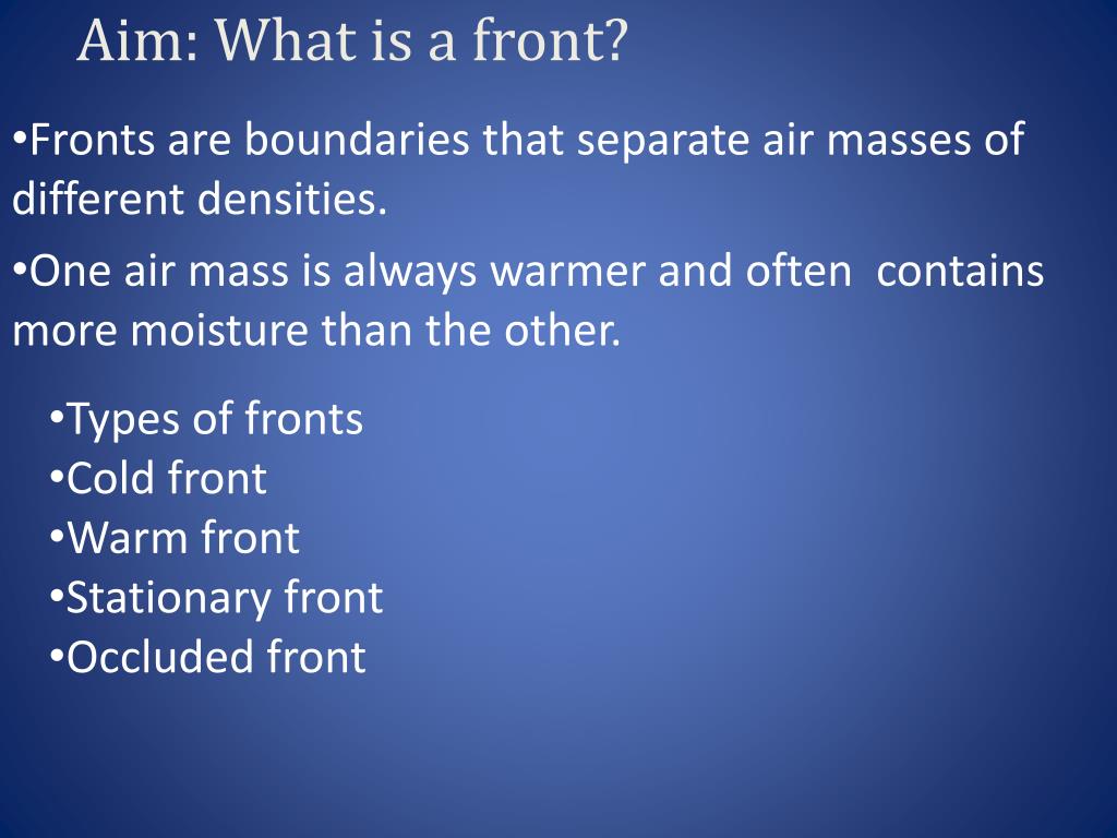 PPT - Aim: What is a front? PowerPoint Presentation, free download - ID ...