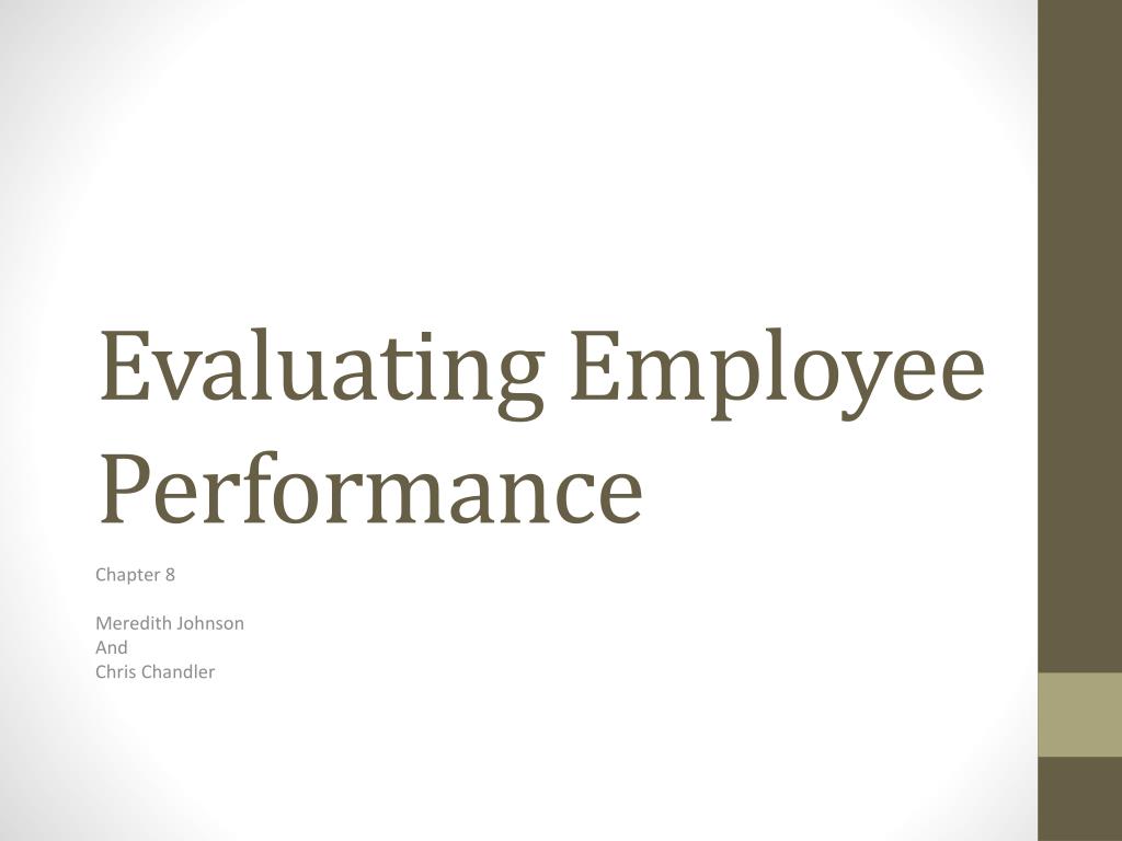 PPT - Evaluating Employee Performance PowerPoint Presentation, free ...