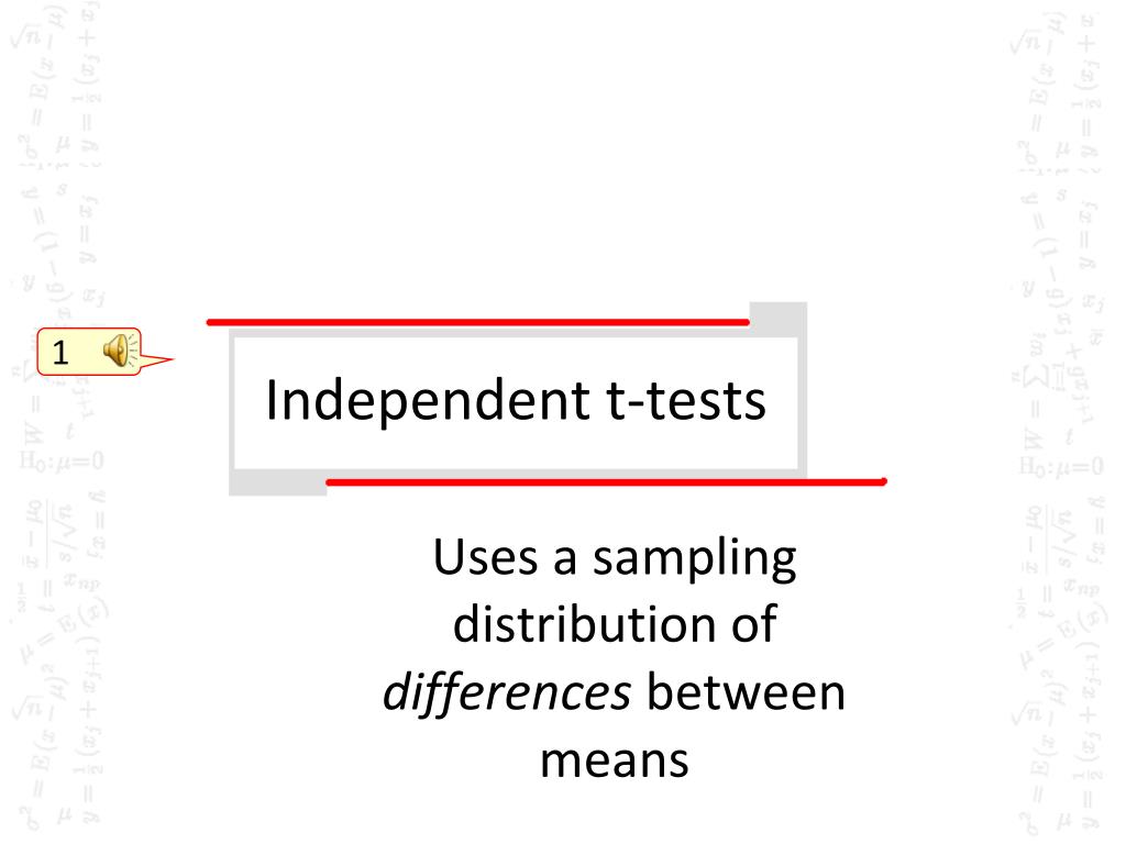 PPT - Independent t-tests PowerPoint Presentation, free download - ID ...