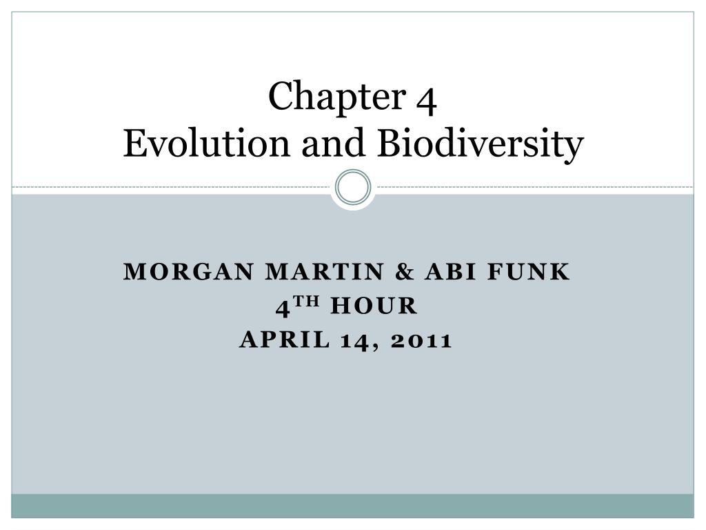 PPT - Chapter 4 Evolution and Biodiversity PowerPoint Presentation, free download - ID:2655052
