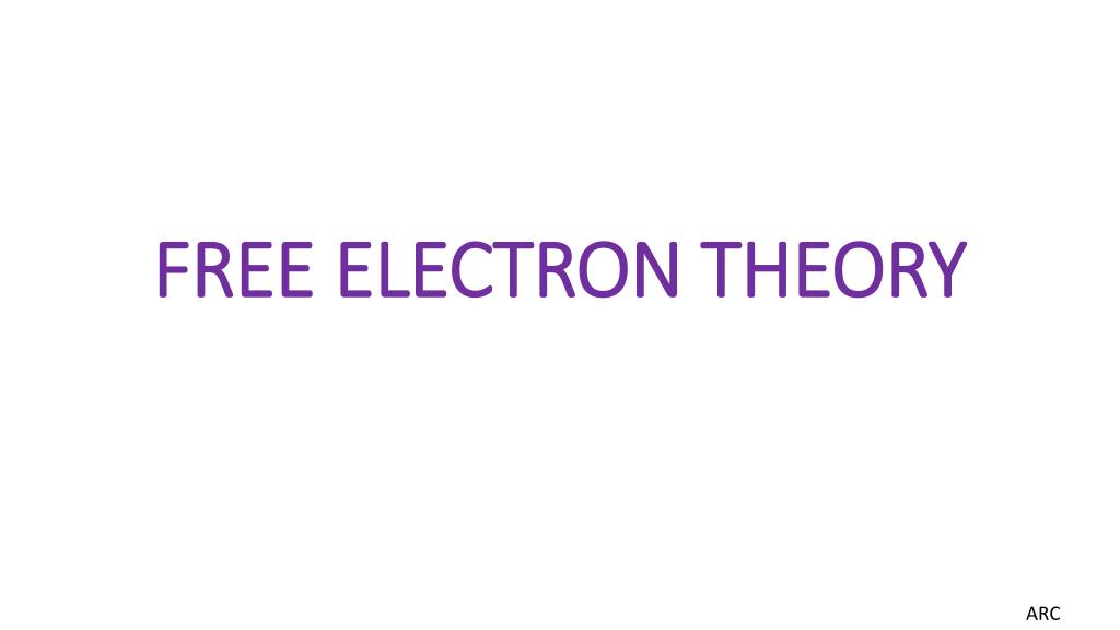 PPT - FREE ELECTRON THEORY PowerPoint Presentation, free download - ID ...