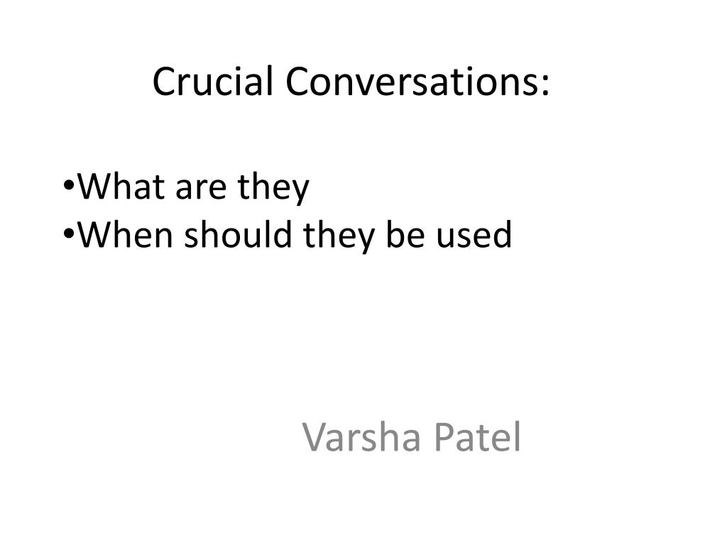PPT - Crucial Conversations : PowerPoint Presentation, free download ...