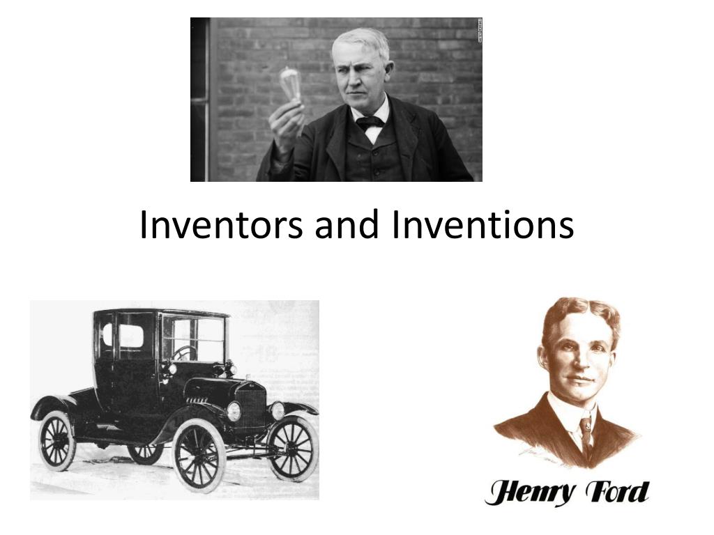 PPT - Inventors and Inventions PowerPoint Presentation, free download ...