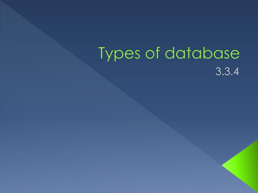 PPT - Types of database PowerPoint Presentation, free download - ID:2657108