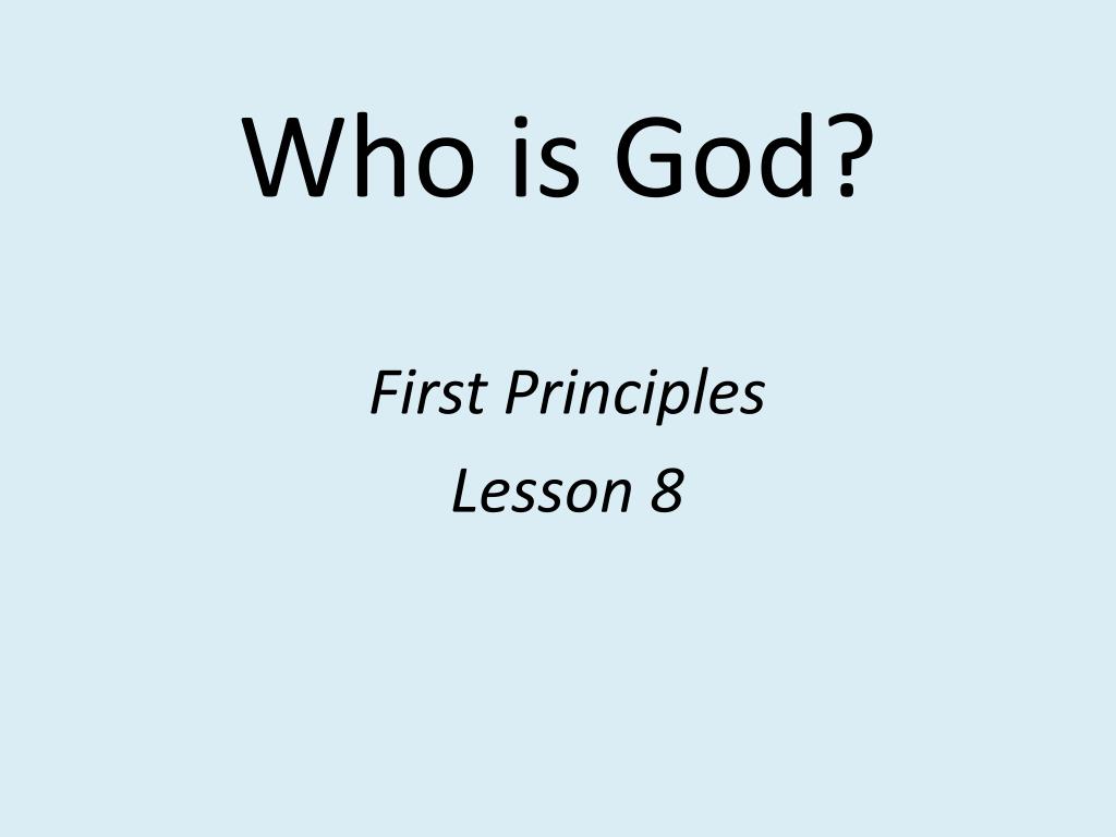 PPT - Who is God? PowerPoint Presentation, free download - ID:2657876