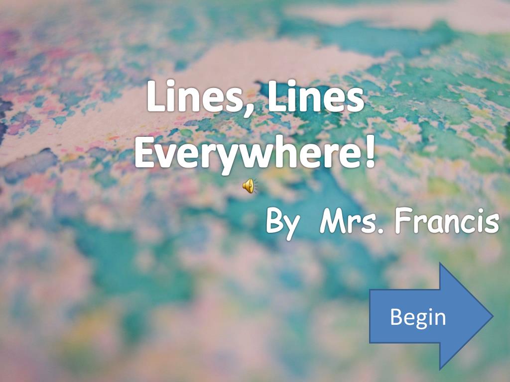 PPT - Lines, Lines Everywhere! PowerPoint Presentation, free download ...