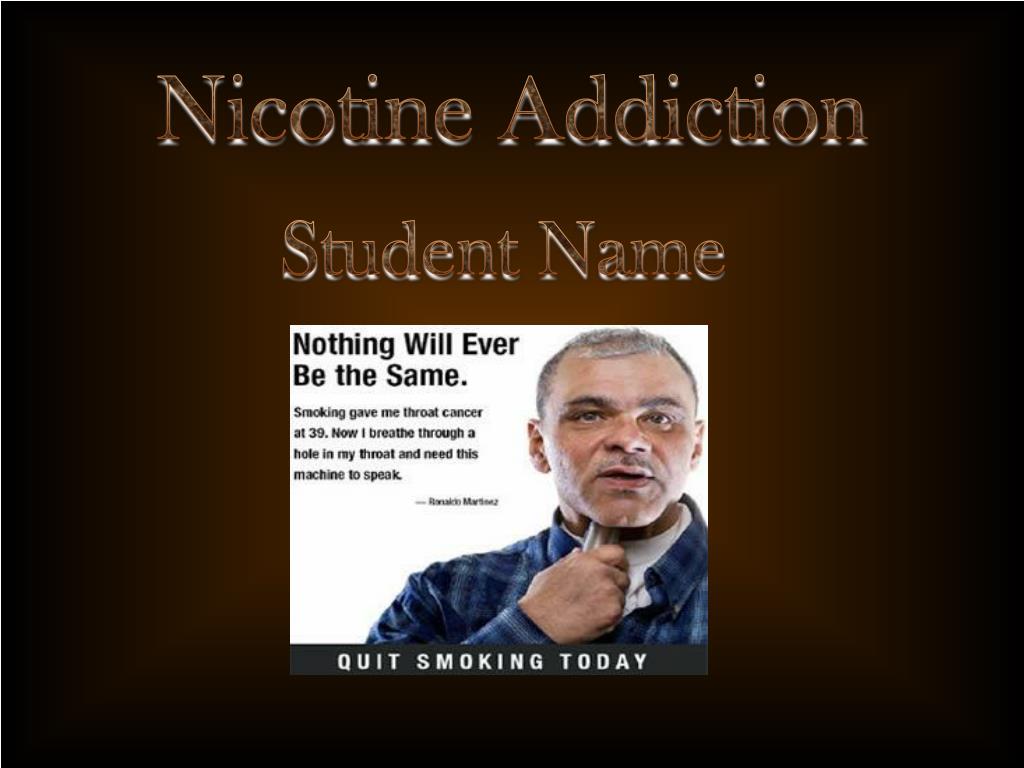 PPT - Nicotine Addiction PowerPoint Presentation, free download - ID ...