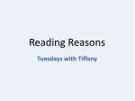 PPT - Reading Reasons PowerPoint Presentation, free download - ID:5213428