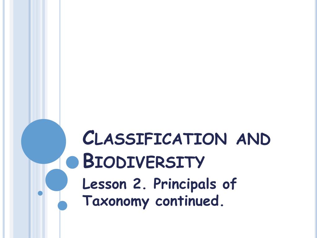 PPT - Classification and Biodiversity PowerPoint Presentation, free ...