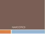 PPT - Narcotics; PowerPoint Presentation, free download - ID:1517364
