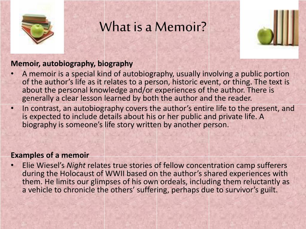 PPT - What is a Memoir? PowerPoint Presentation, free download - ID:2660600
