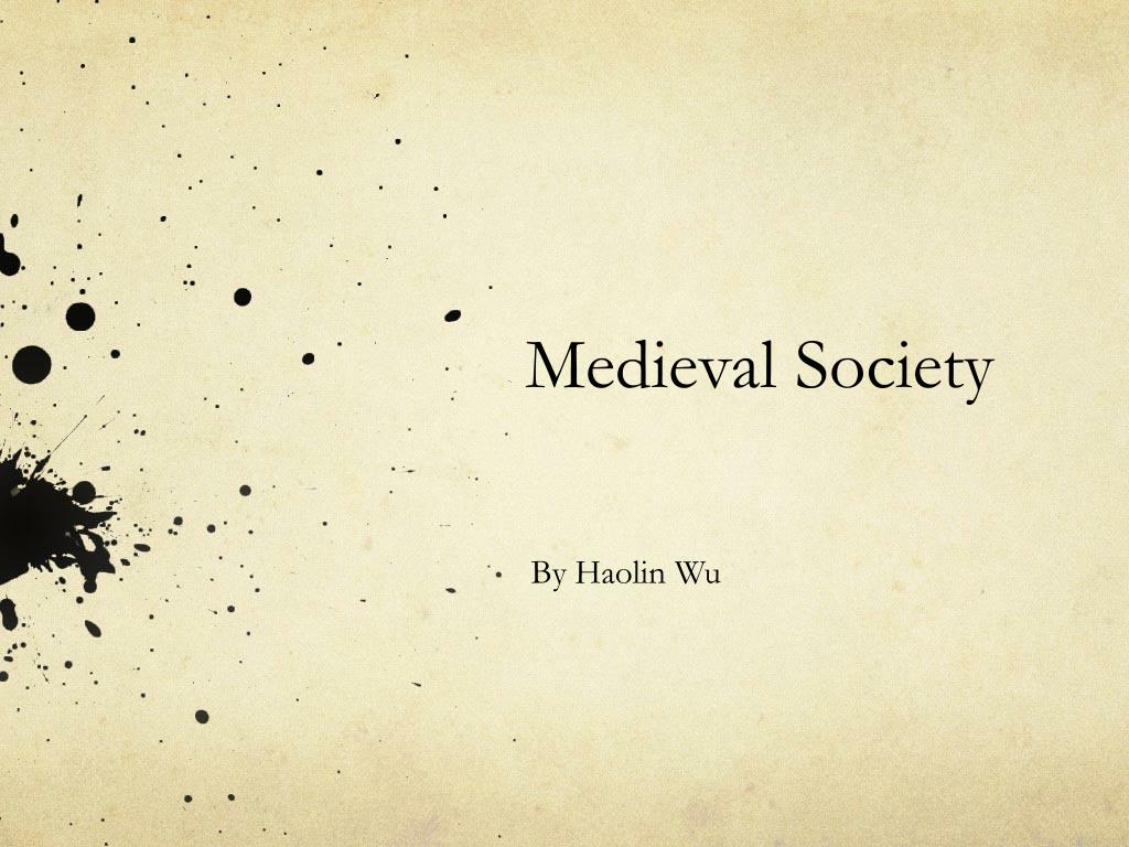 PPT - Medieval Society PowerPoint Presentation, free download - ID:2661040