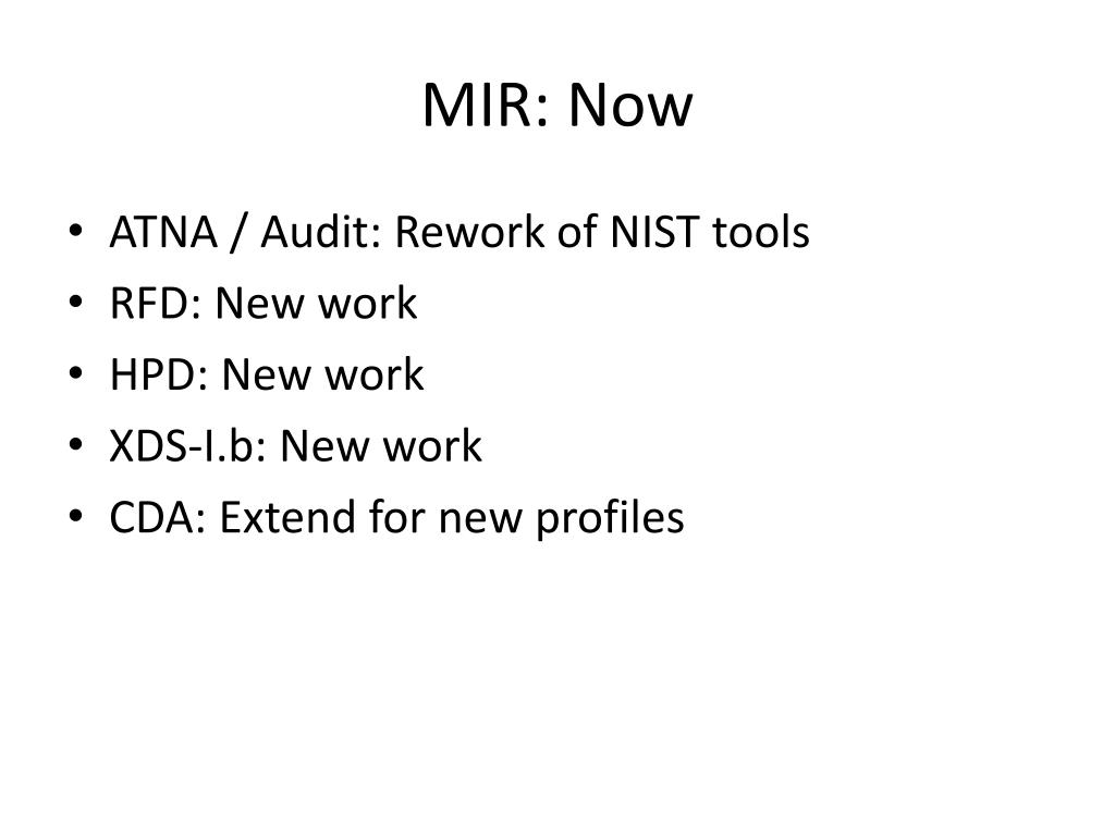 PPT - MIR: Now PowerPoint Presentation, free download - ID:2662032