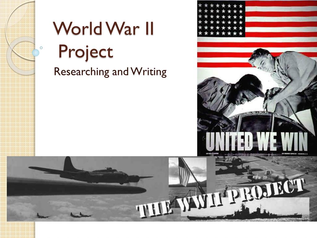 PPT - World War II Project PowerPoint Presentation, free download - ID ...