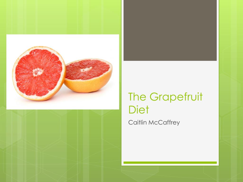 PPT - The Grapefruit Diet PowerPoint Presentation, free download - ID ...