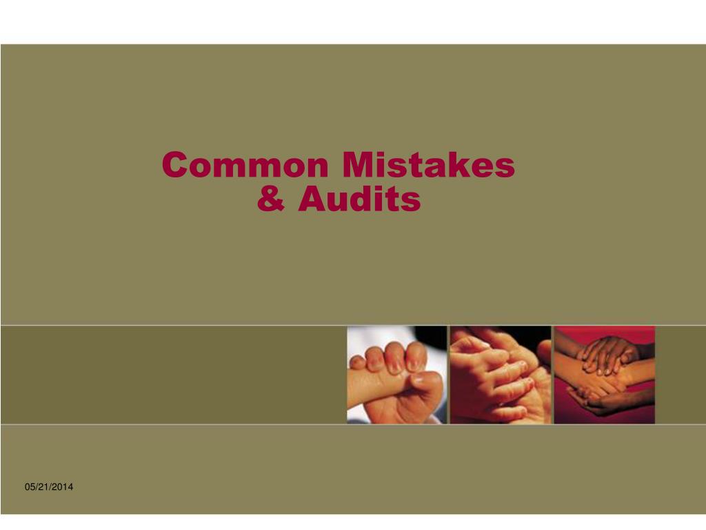 PPT - Common Mistakes & Audits PowerPoint Presentation, free download ...
