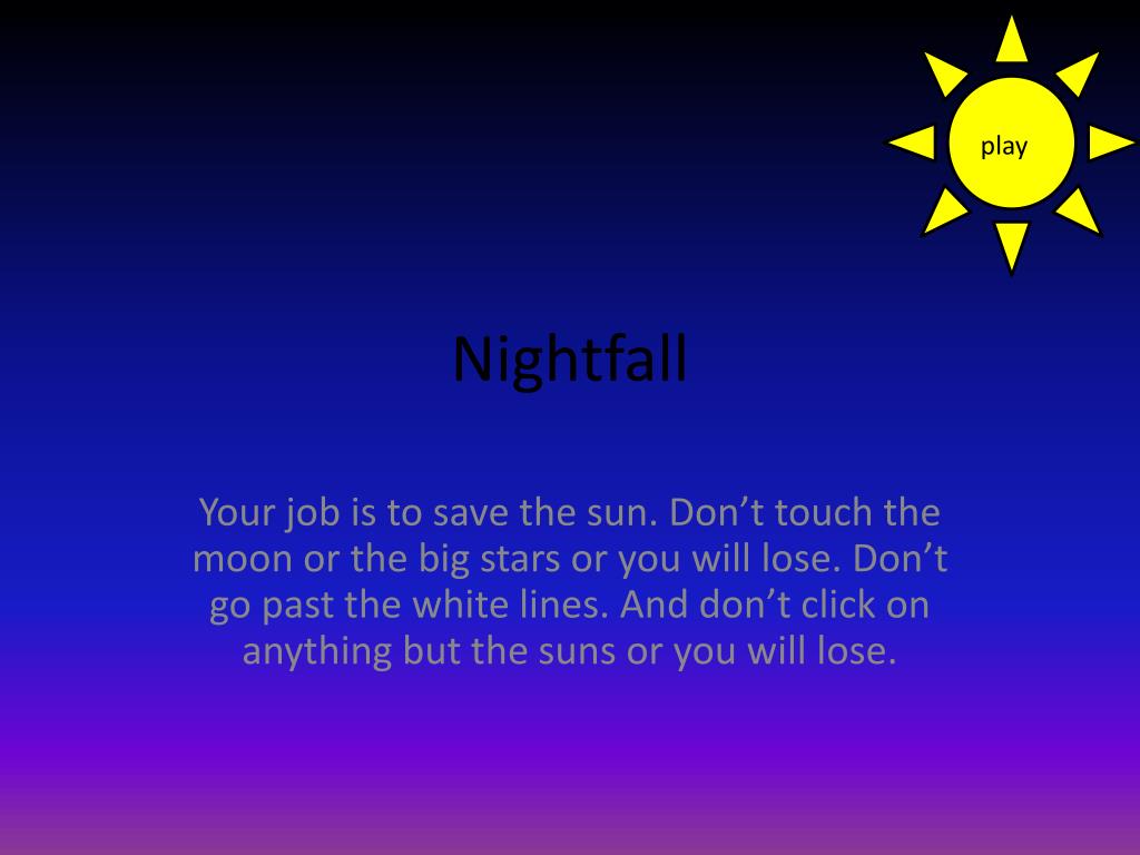 PPT - Nightfall PowerPoint Presentation, free download - ID:2664792