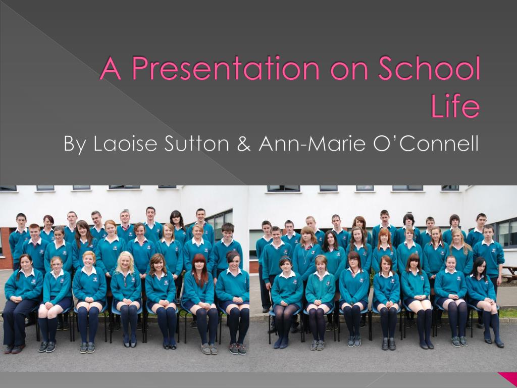 PPT - A Presentation on School Life PowerPoint Presentation, free ...