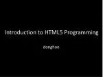 PPT - Introduction to HTML5 PowerPoint Presentation, free download - ID ...