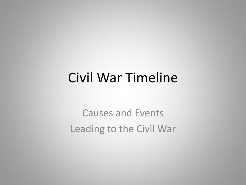 PPT - Civil War Timeline PowerPoint Presentation, free download - ID ...