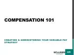 PPT - Compensation 101 PowerPoint Presentation, free download - ID:1637698