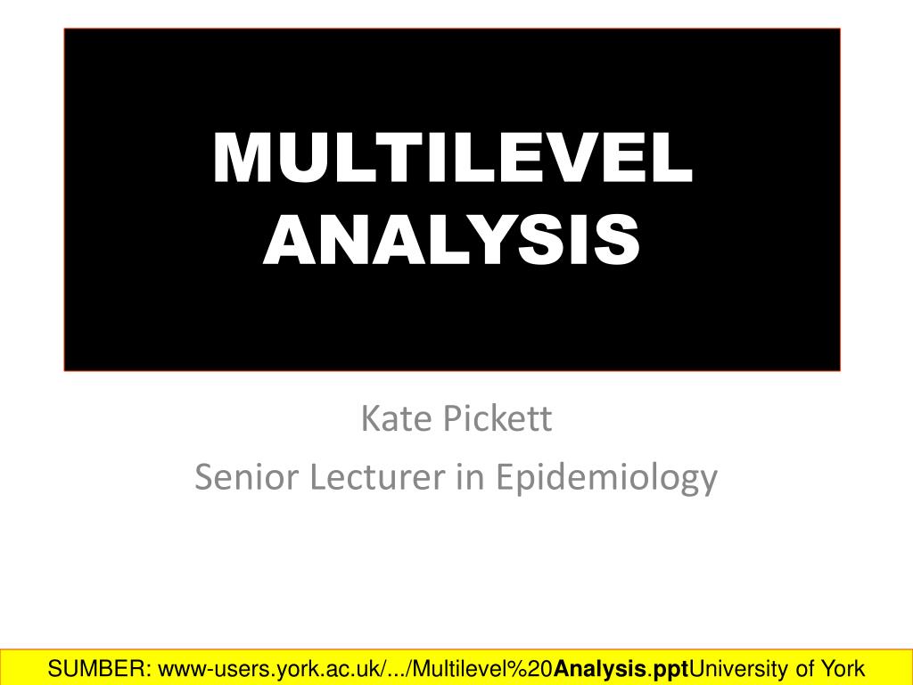 PPT - MULTILEVEL ANALYSIS PowerPoint Presentation, free download - ID ...