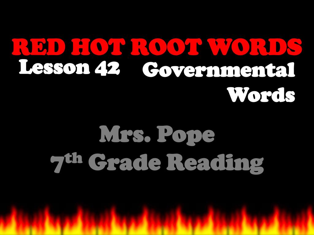 PPT - RED HOT ROOT WORDS PowerPoint Presentation, free download - ID ...