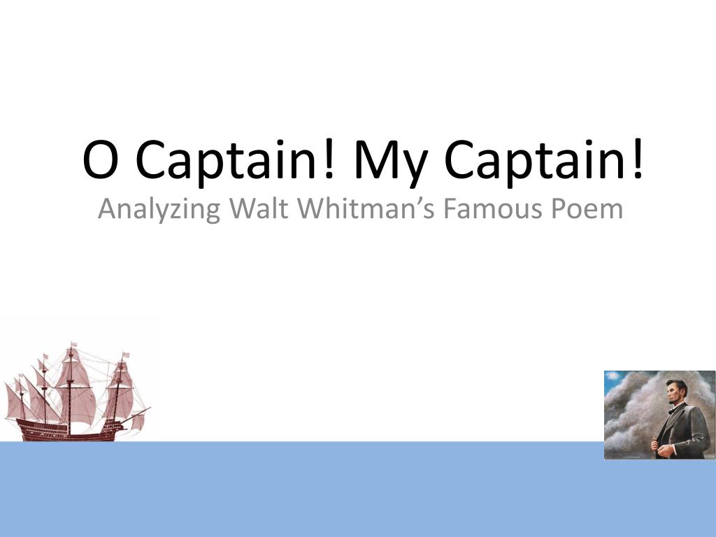 PPT - O Captain! My Captain! PowerPoint Presentation, free download ...