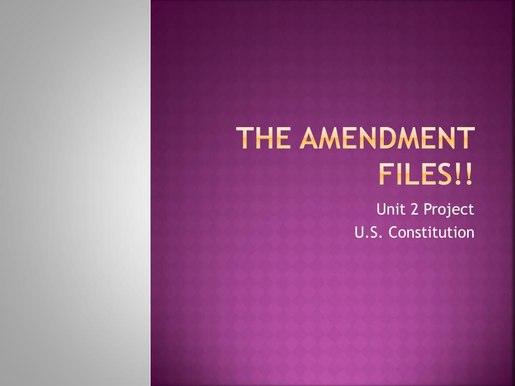 PPT - Understanding the U.S. Constitution: The Process of Amendment ...