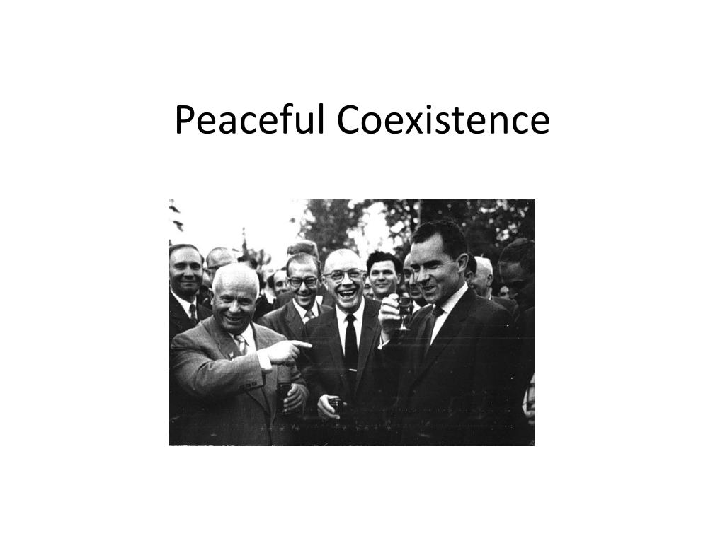 PPT - Peaceful Coexistence PowerPoint Presentation, free download - ID ...