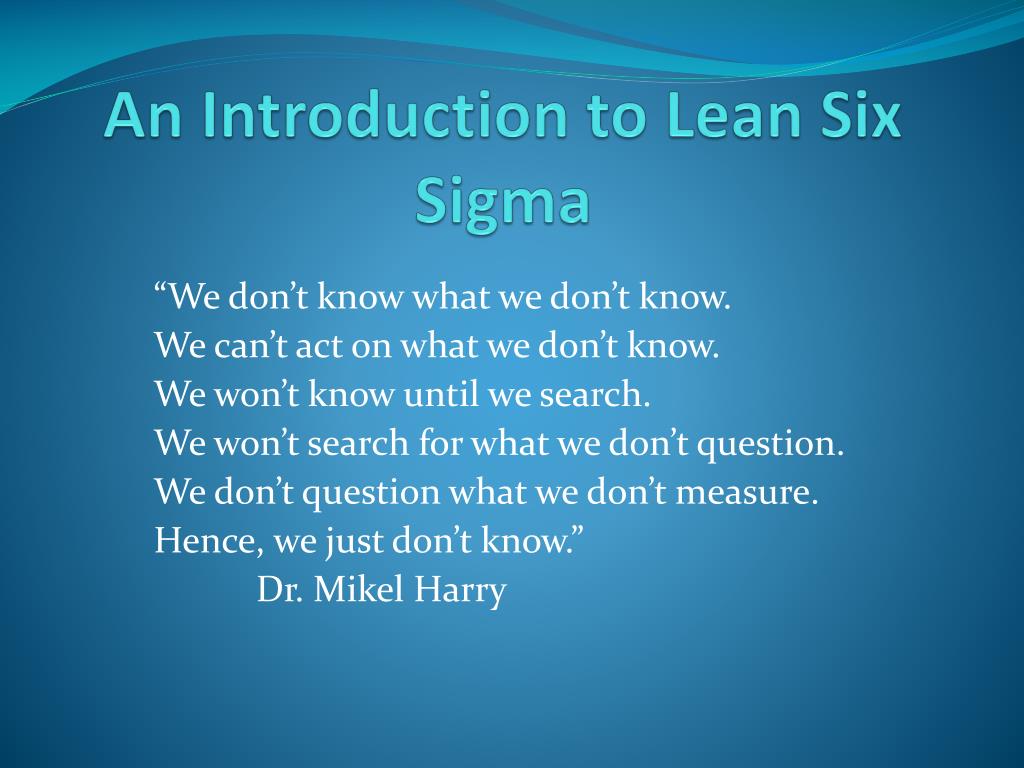 PPT - An Introduction to Lean Six Sigma PowerPoint Presentation, free ...