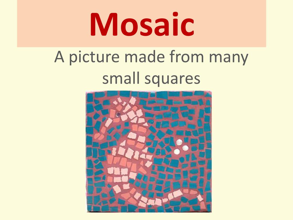PPT - Mosaic PowerPoint Presentation, free download - ID:2670073