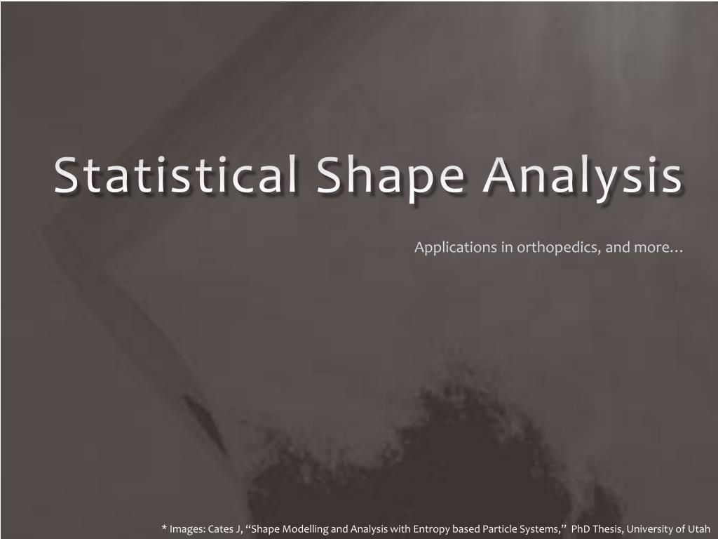 PPT - Statistical Shape Analysis PowerPoint Presentation, free download ...