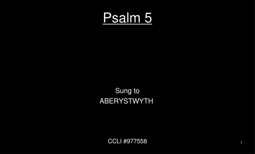 PPT - Psalm 5 PowerPoint Presentation, free download - ID:2671137