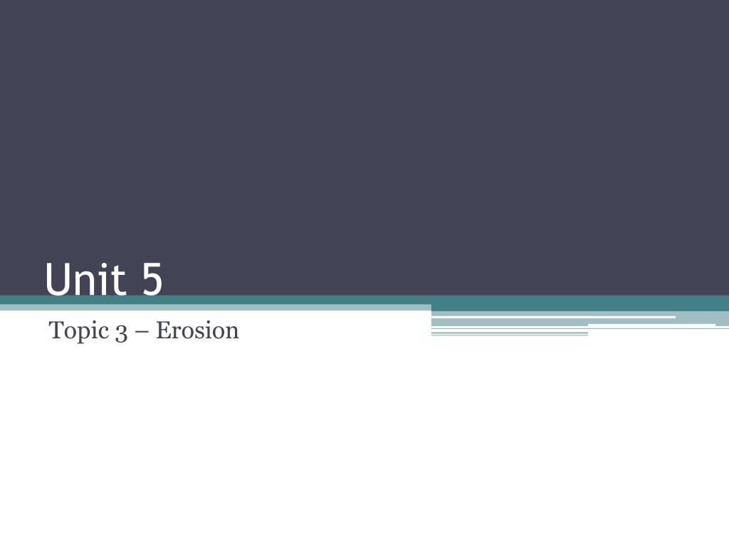 PPT - Unit 5 PowerPoint Presentation, free download - ID:2671328