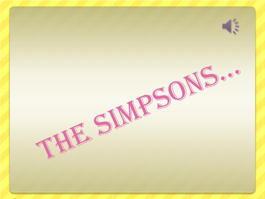 PPT - THE SIMPSONS… PowerPoint Presentation, free download - ID:2671845
