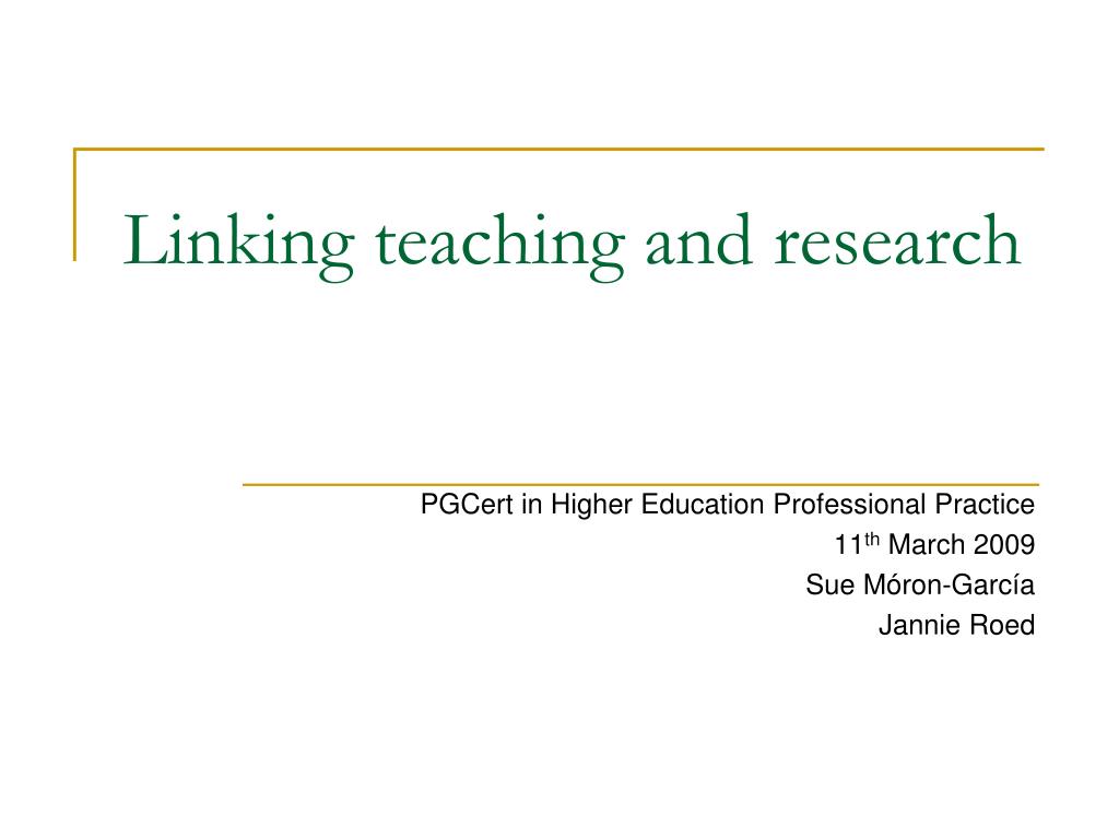 PPT - Linking teaching and research PowerPoint Presentation, free ...