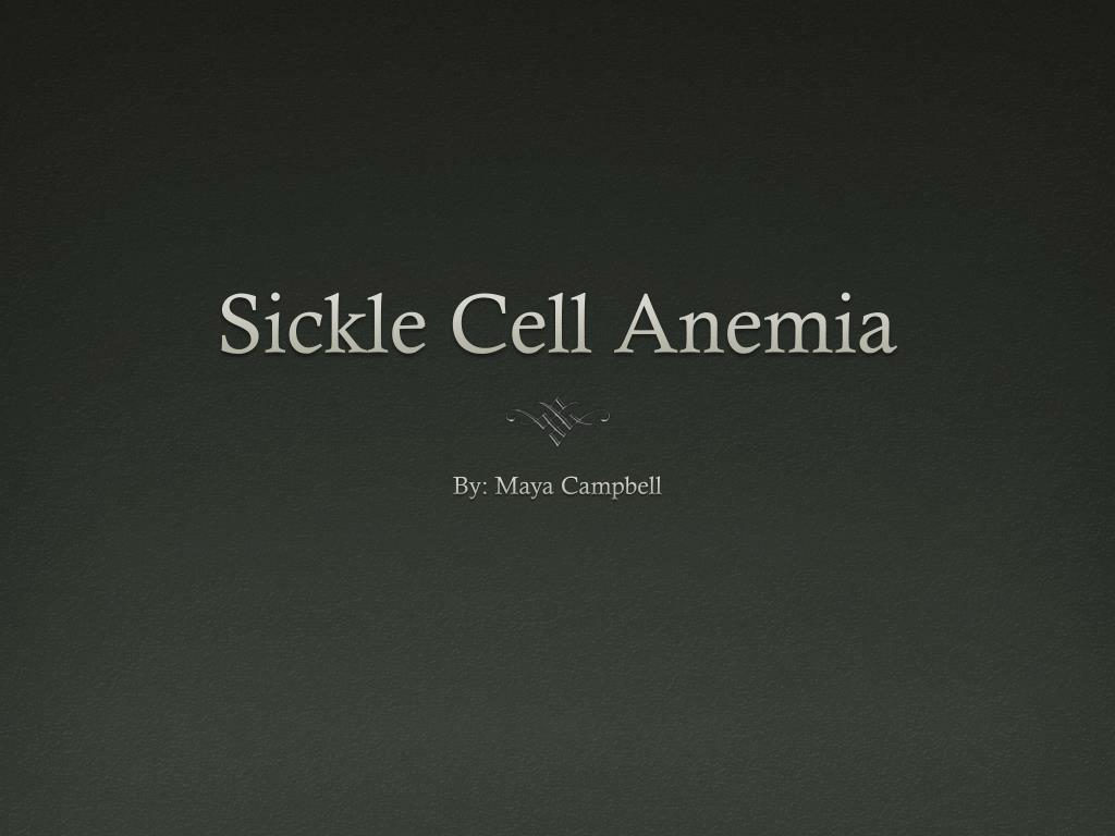 PPT - Sickle Cell Anemia PowerPoint Presentation, free download - ID ...