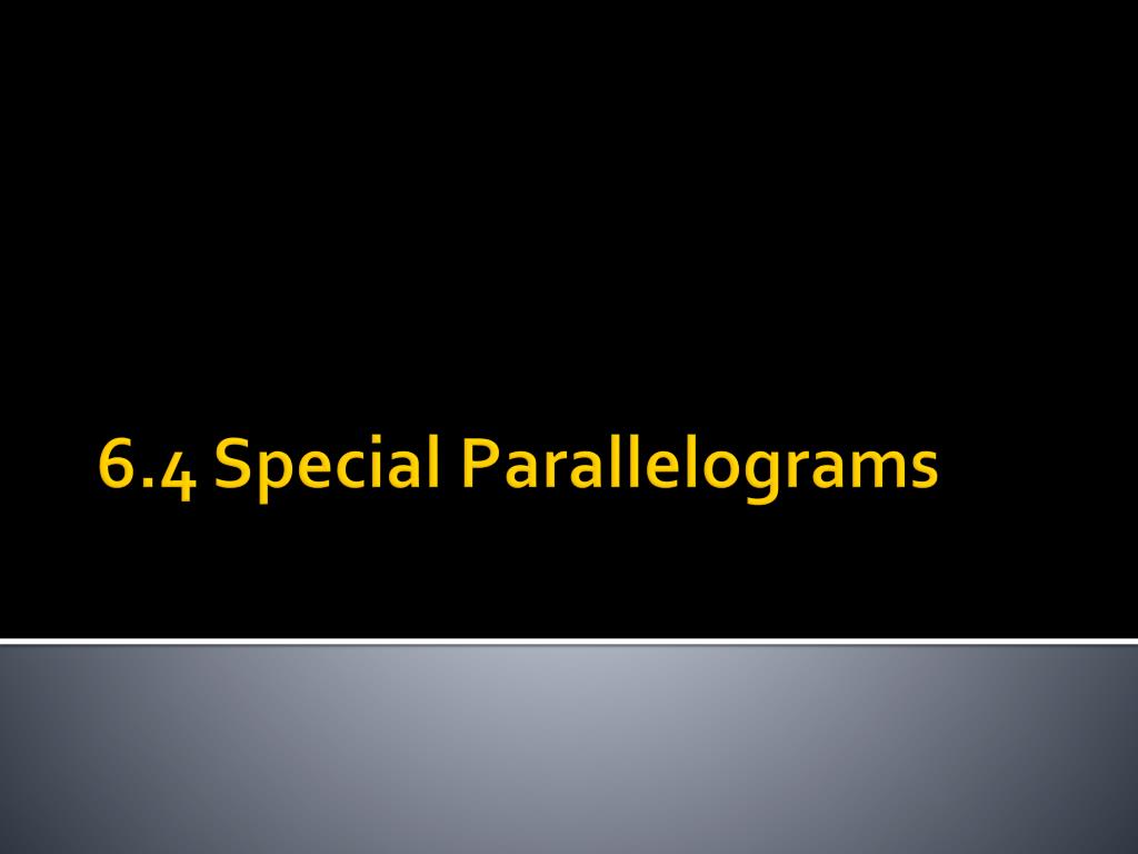 PPT - Understanding Special Parallelograms: Rhombus and Rectangle ...