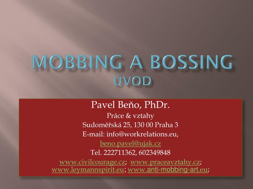 PPT - Mobbing a bossing Úvod PowerPoint Presentation, free download ...