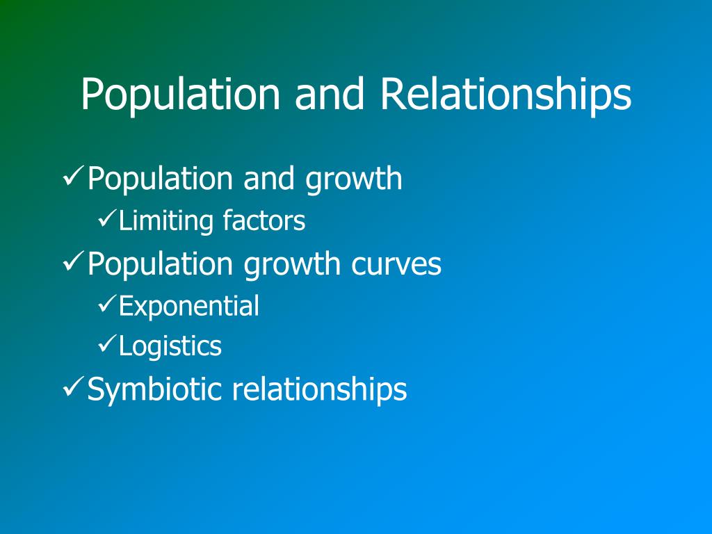 PPT - Population and Relationships PowerPoint Presentation, free ...