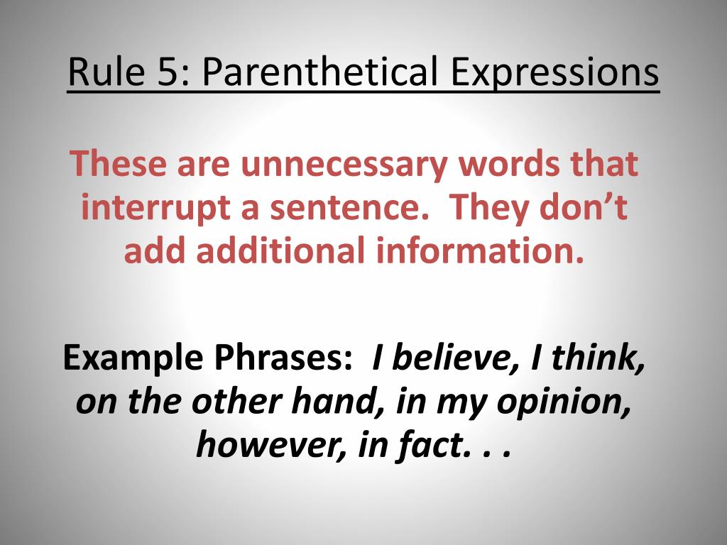 PPT - Rule 5: Parenthetical Expressions PowerPoint Presentation, free ...