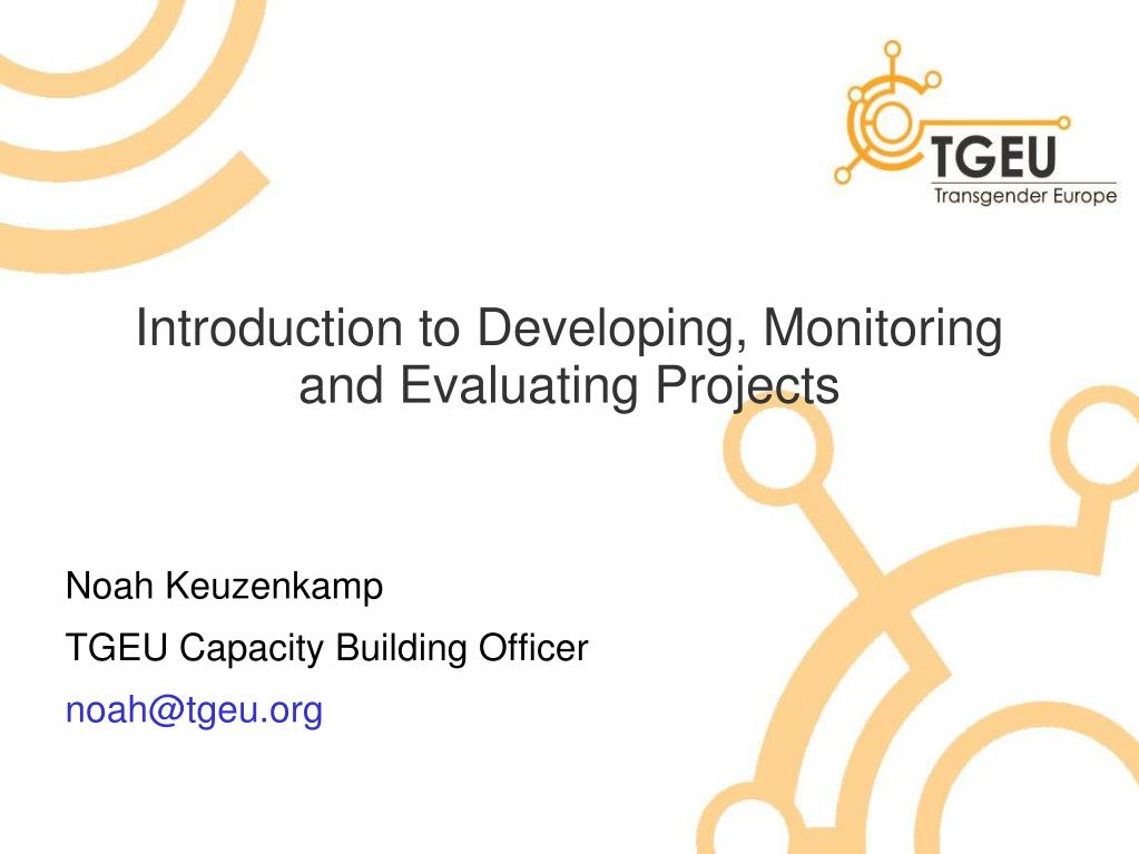 PPT - Introduction to Developing, Monitoring and Evaluating Projects ...