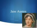 PPT - JANE AUSTEN PowerPoint Presentation, free download - ID:2006294