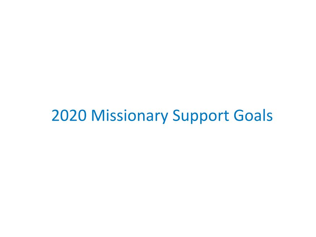 PPT - Supporting Missionaries: Evolving Relationships and Funding in ...