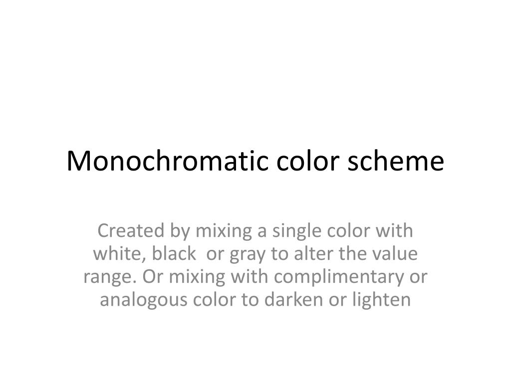 PPT - Monochromatic color scheme PowerPoint Presentation, free download ...