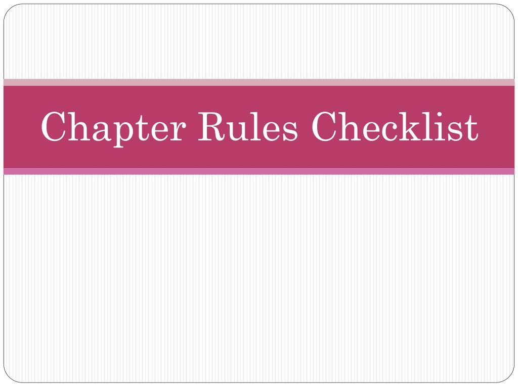 PPT - Chapter Rules Checklist PowerPoint Presentation, free download ...