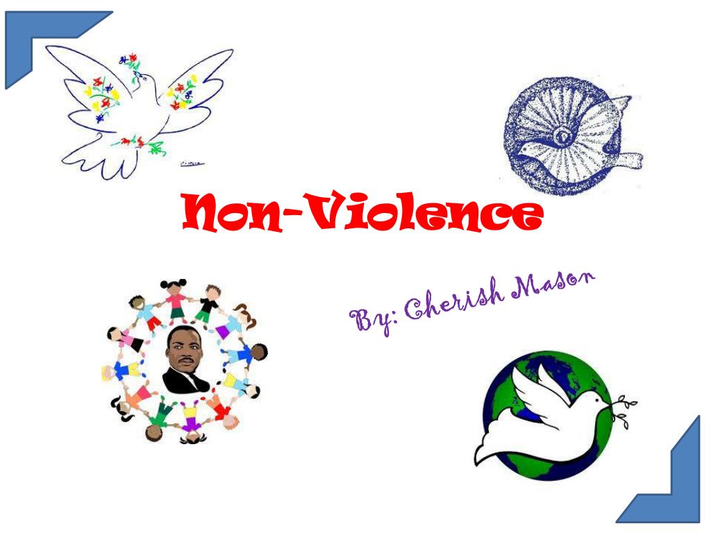 PPT - Non-Violence PowerPoint Presentation, free download - ID:2679029