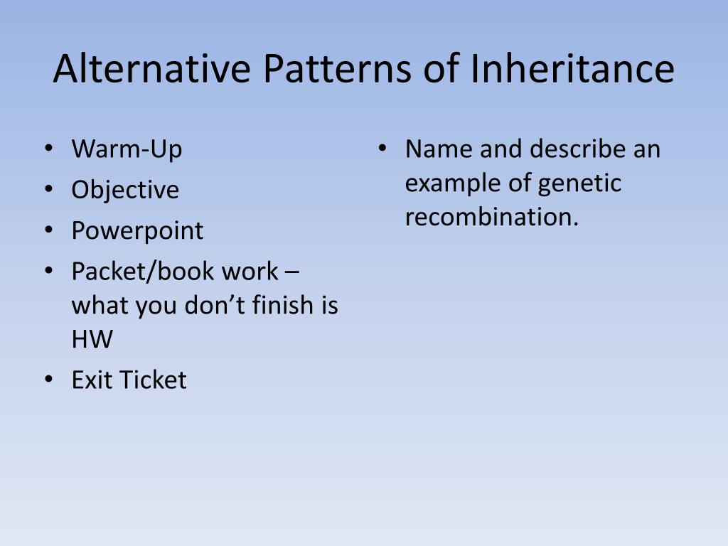 PPT - Alternative Patterns of Inheritance PowerPoint Presentation, free download - ID:2679505