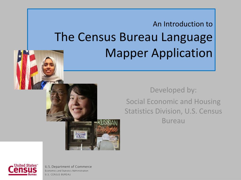 PPT - An Introduction to The Census Bureau Language Mapper Application ...